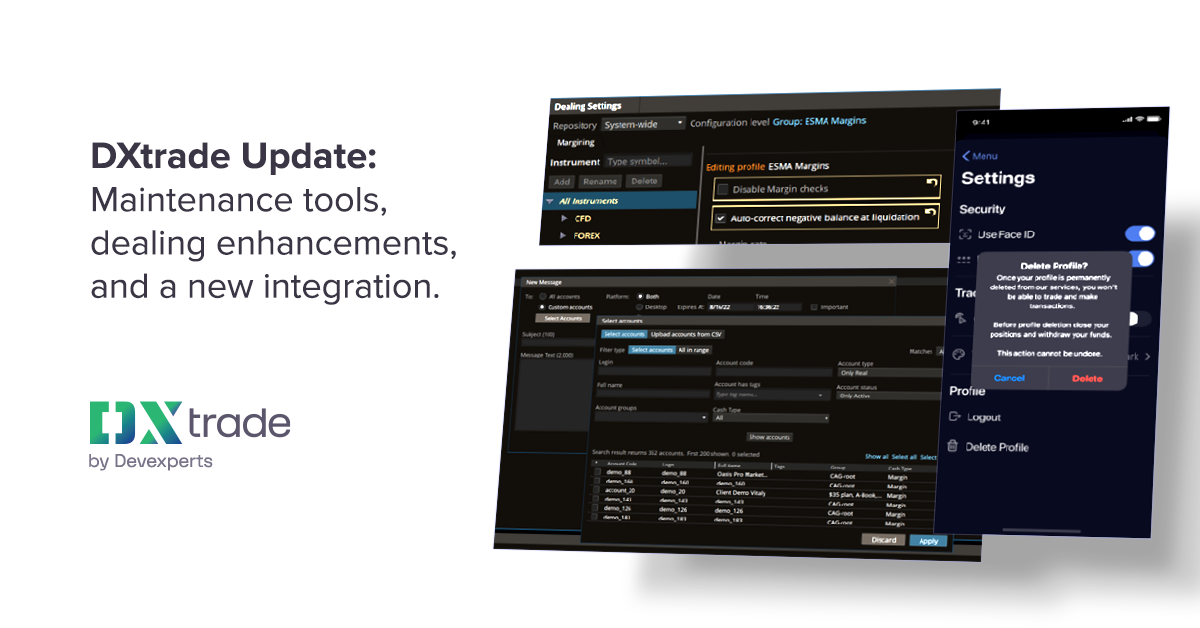 DXtrade Update: FXStreet, Maintenance tools, dealing upgrades